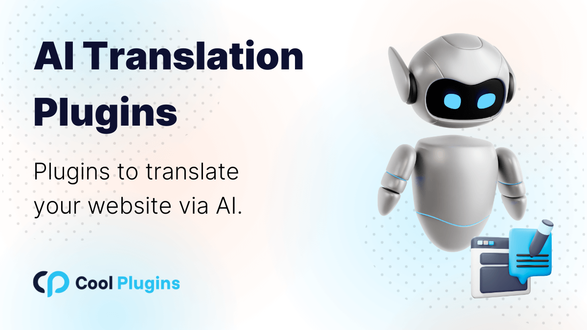List of Best AI Translation Plugins for WordPress
